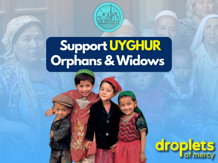 Support Uyghur Orphans, Widows and Families with Toronto Muslims | LaunchGood | LaunchGood